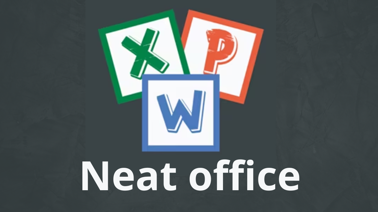 Neat Office Download: Como Baixar e Usar o Melhor Pacote de Escritório Gratuito - Regis silva